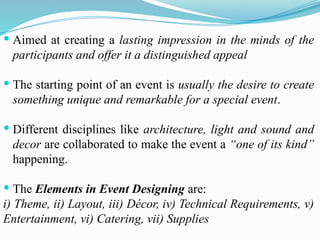 Comprehensive Guide to Event Designing and Classification | PPTX