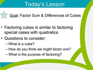 2/27/12 Special Factoring - Sum & Difference of Two Cubes | PPT