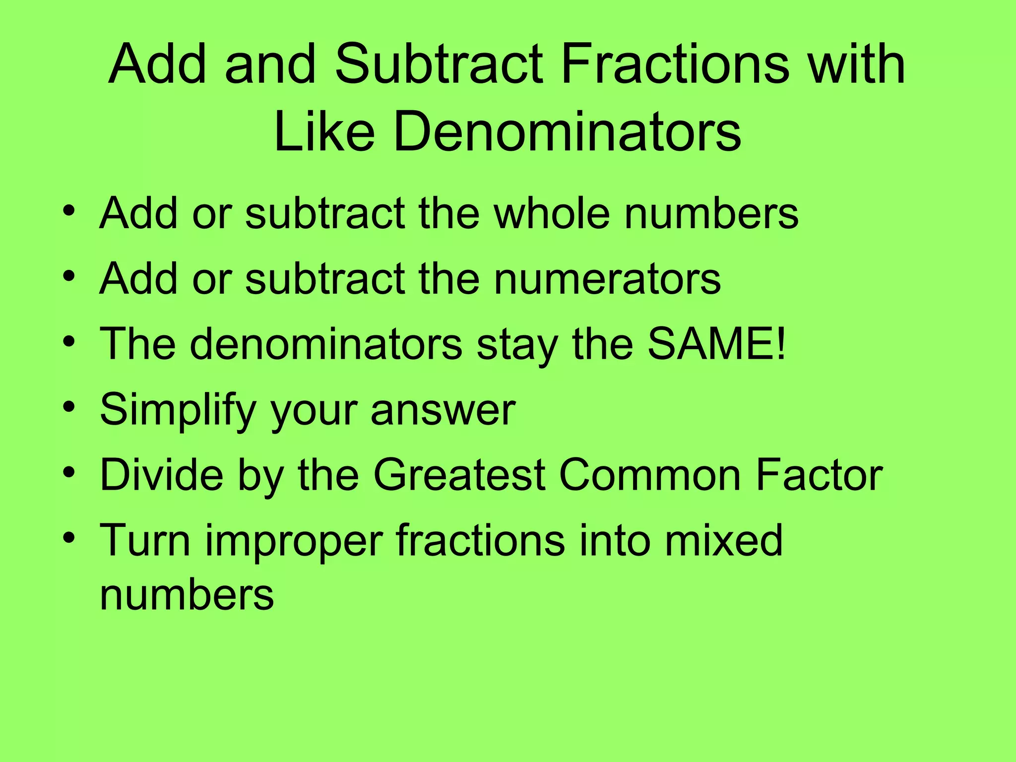 2.2 add and sub fractions mixed fractions | PPT