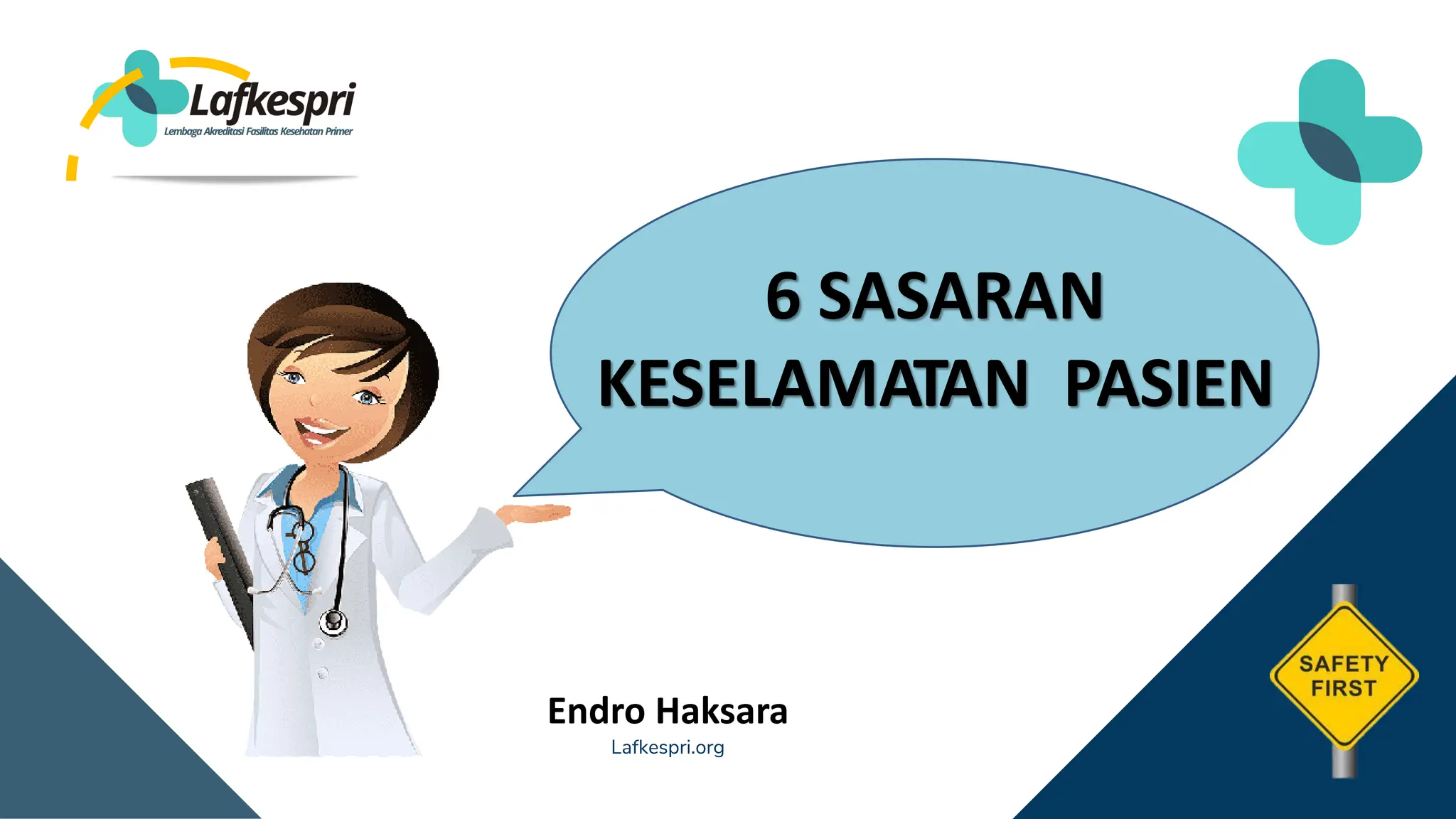 2-2 Enam Sasaran Keselamatan Pasien - rev.pdf