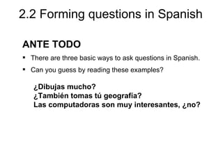 2.2 forming questions | PPT