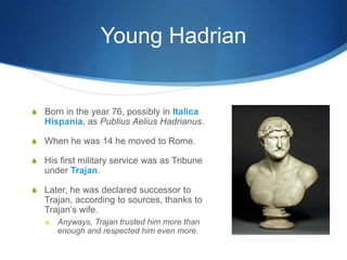 Hadrian | PPTX