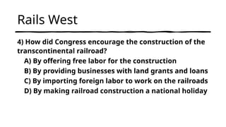 Manifest Destiny and the Railroads - US History | PPT