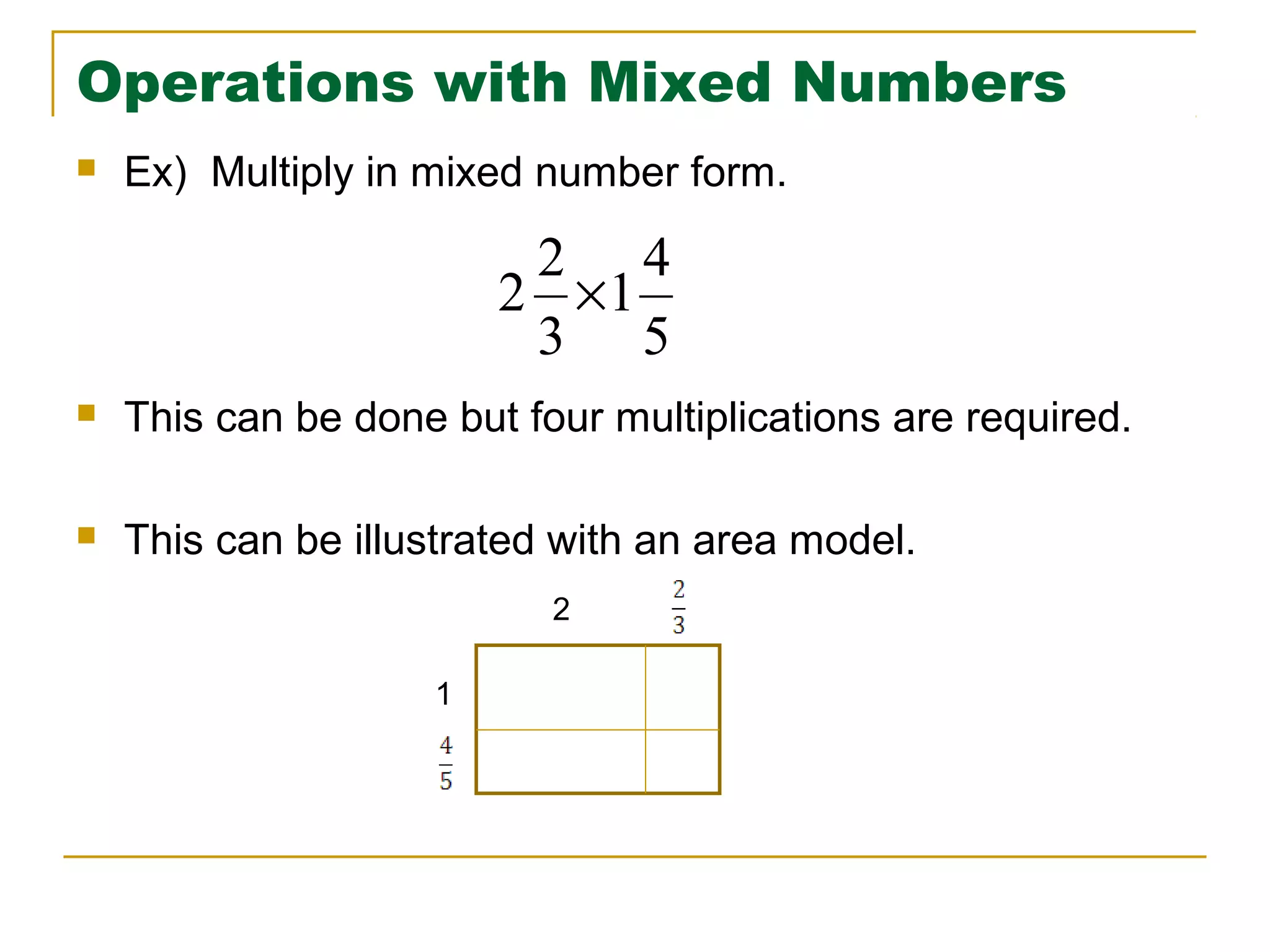 2.2 multply and divide mixed numbers 3 | PPT