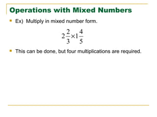 2.2 multply and divide mixed numbers 3 | PPT
