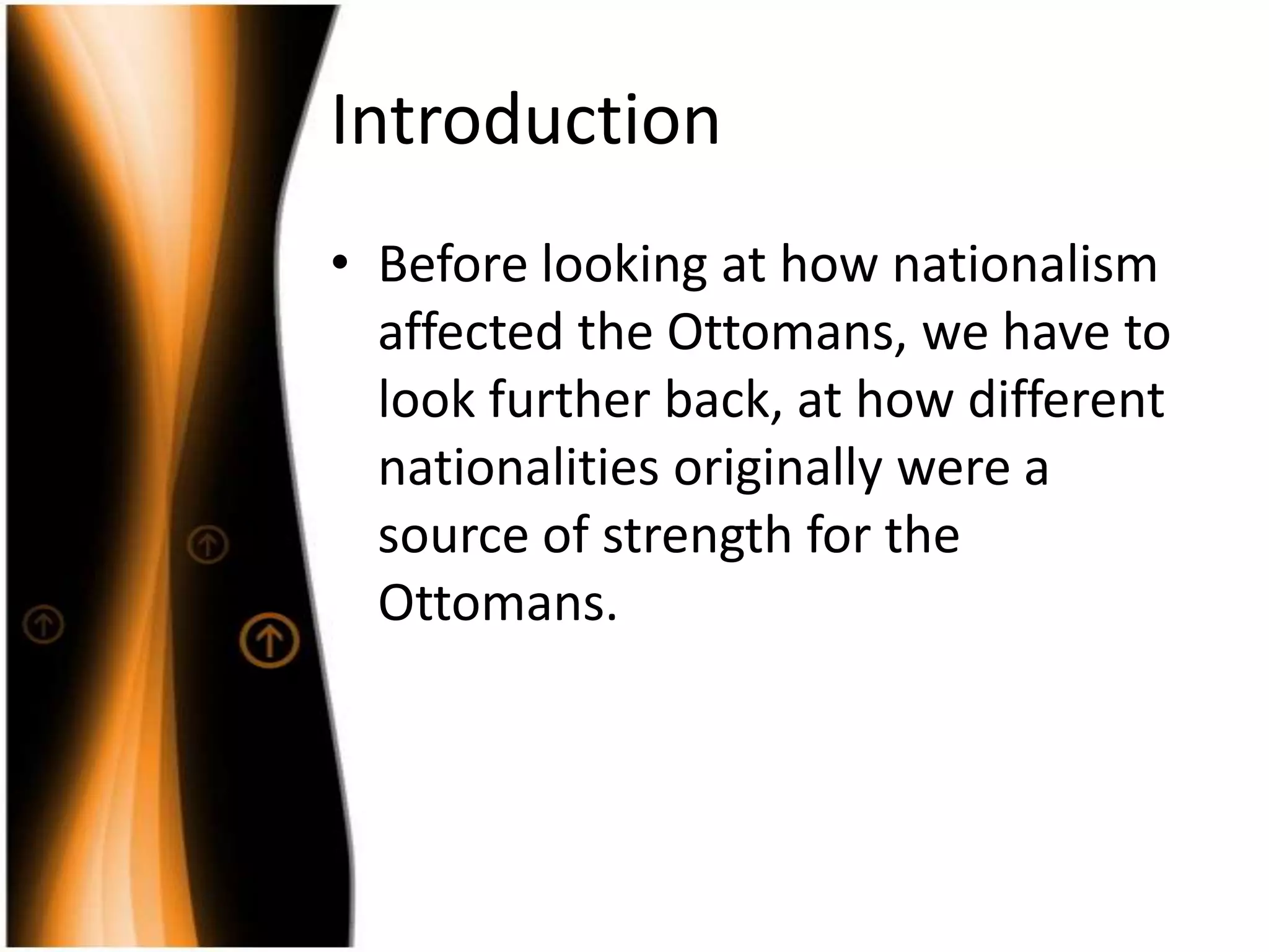 Nationalism in the Ottoman Empire | PPTX