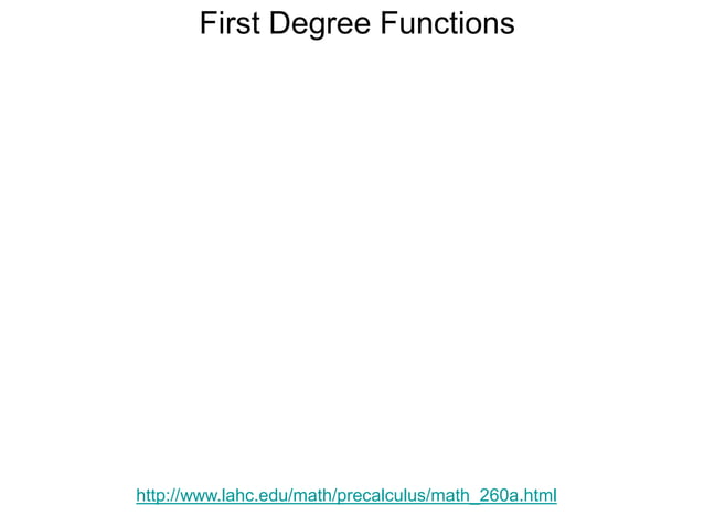 2.2 Graphs of First Degree Functions | PPTX