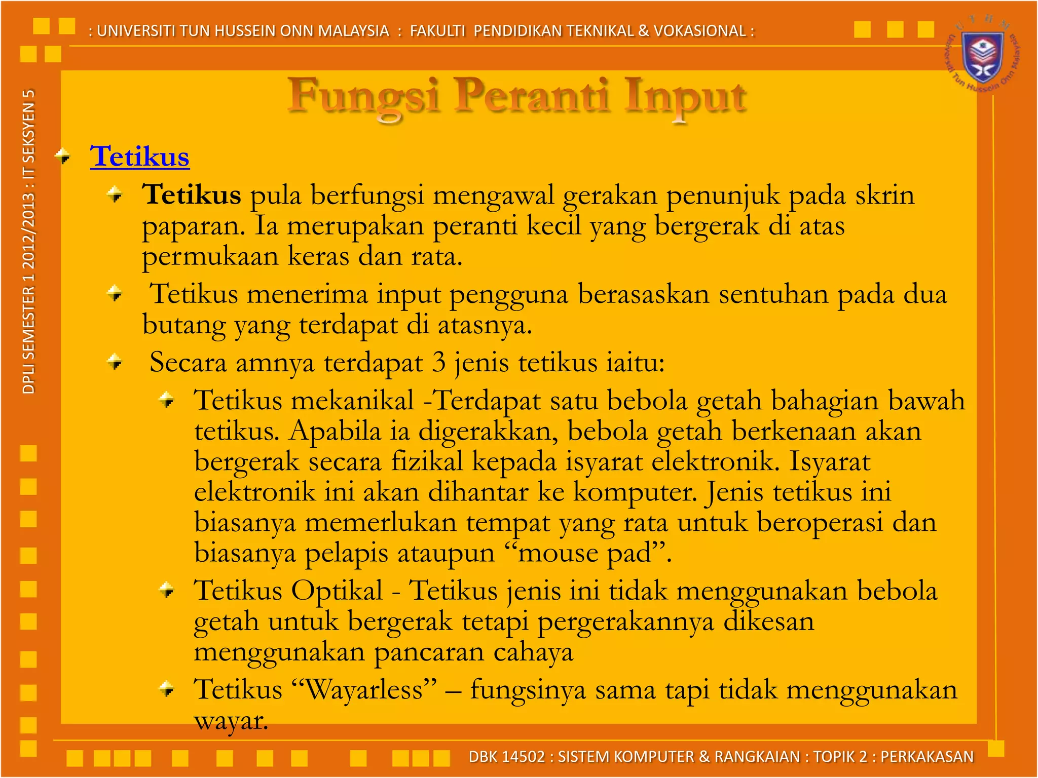 2.2 perkakasan peranti inputoutput | PPTX