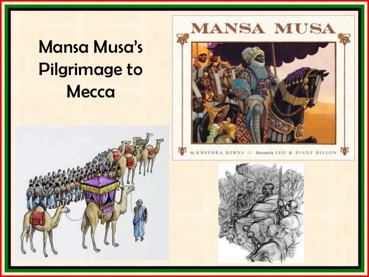 Mansa Musa Pilgrimage Route