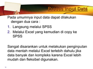 2-3. Pengenalan SPSS dan Deskriptif (1).ppt