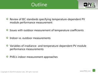 2014 PV Performance Modeling Workshop: Irradiance- and Temperature-dependent PV Module ...