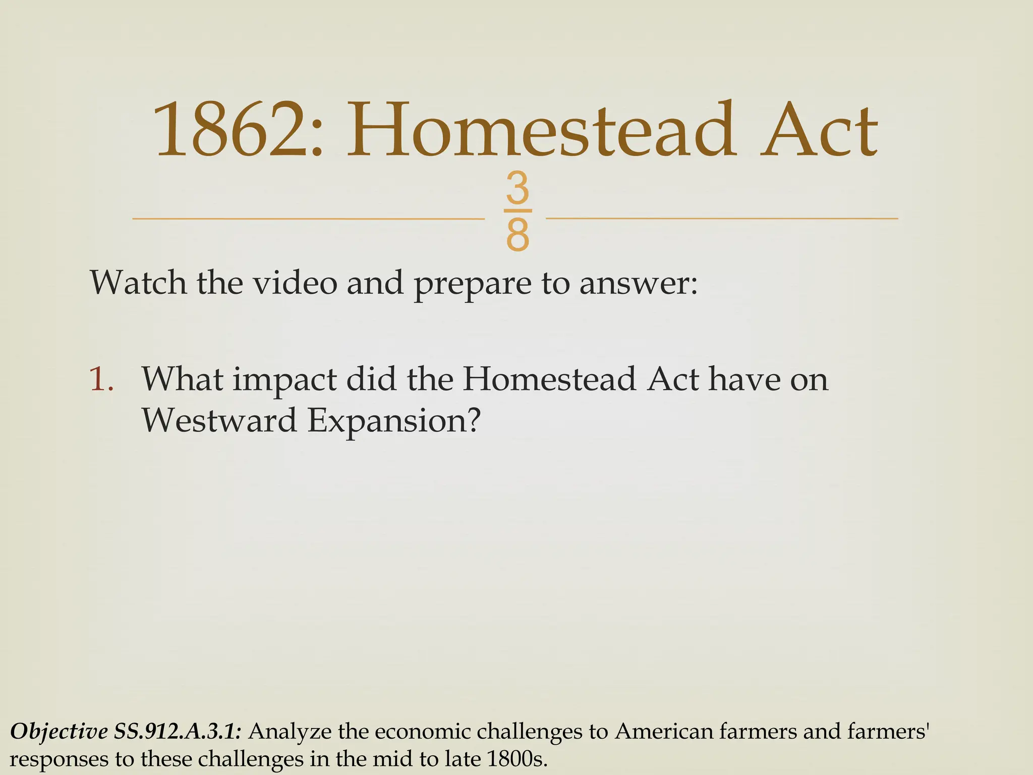 Homestead Act - US History (Activity 2-3) | PPTX