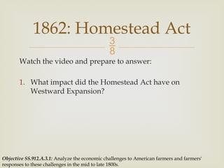 Homestead Act - US History (Activity 2-3) | PPTX