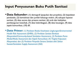 Pengumpulan dan Kompilasi Data Sekunder Sanitasi Permukiman | PPT