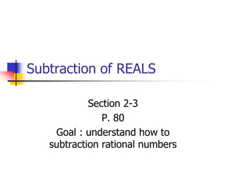 2.3 subtraction real numbers 1 | PPTX