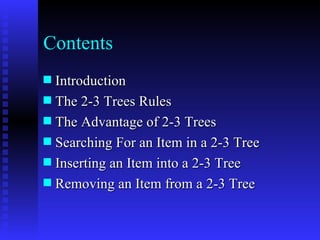 2 3 tree | PPT
