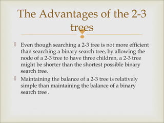 2 3 tree | PPT | Programming Languages | Computing