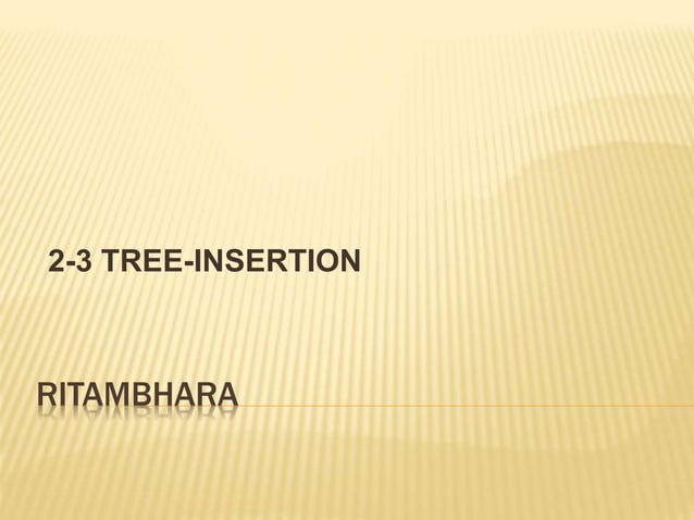 2 3 tree | PPT