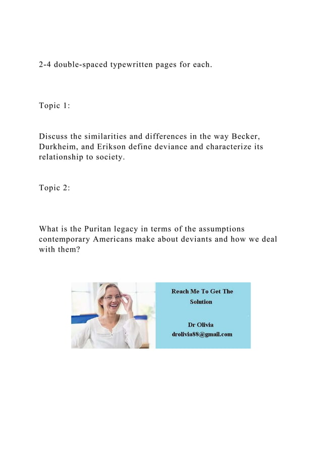 2-4 double-spaced typewritten pages for each.Topic 1.docx