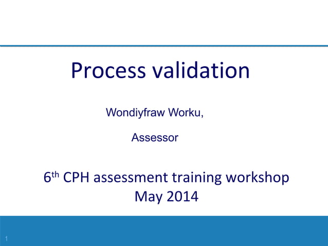 2 4 process-validation | PPT