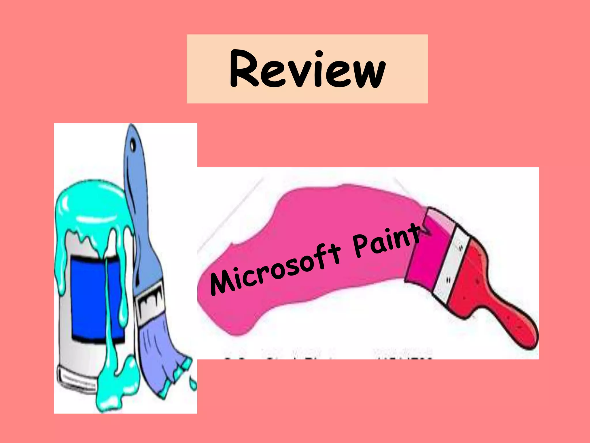 #2 4th ppt gr.1 microsoft paint editing and drawing tools | PPTX