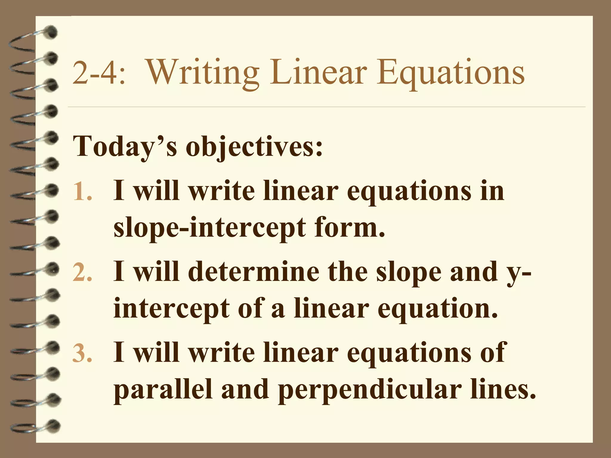 2.4 writing linear equations | PPT