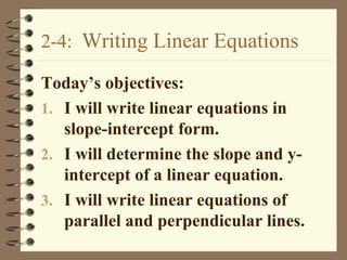2.4 writing linear equations | PPT
