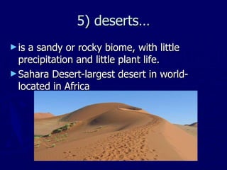 2.5 Biomes Ch6 L5 | PPT