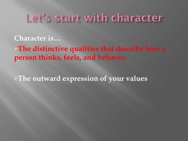 2 5 character development | PPT | Family and Relationships