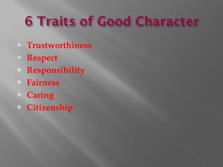 2 5 character development | PPT | Family and Relationships
