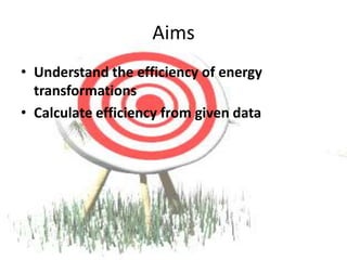 2.5 efficiency | PPTX | Science