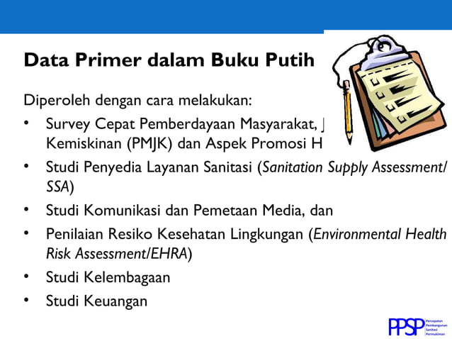 Pengumpulan Data Primer Sanitasi Permukiman | PPT