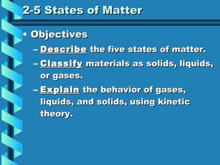 2-6 Phases Of Matter | PPT