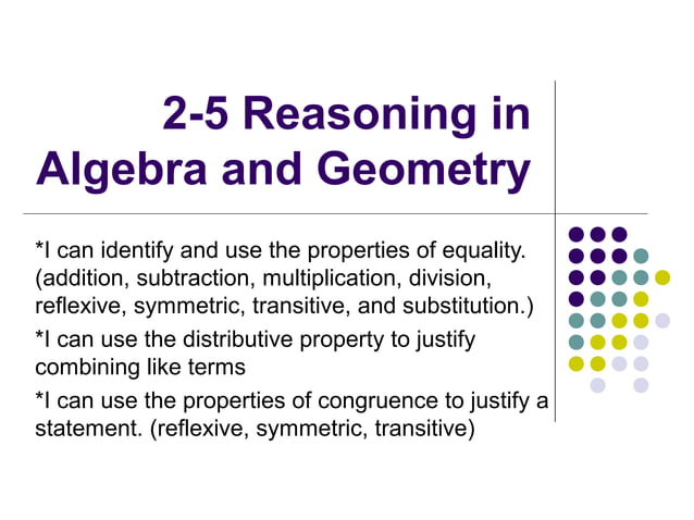 2 5 reasoning in algebra and geometry (1) | PPT