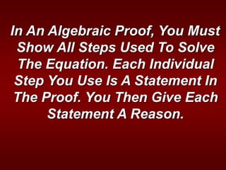 2-6 Alg Proofs.ppt