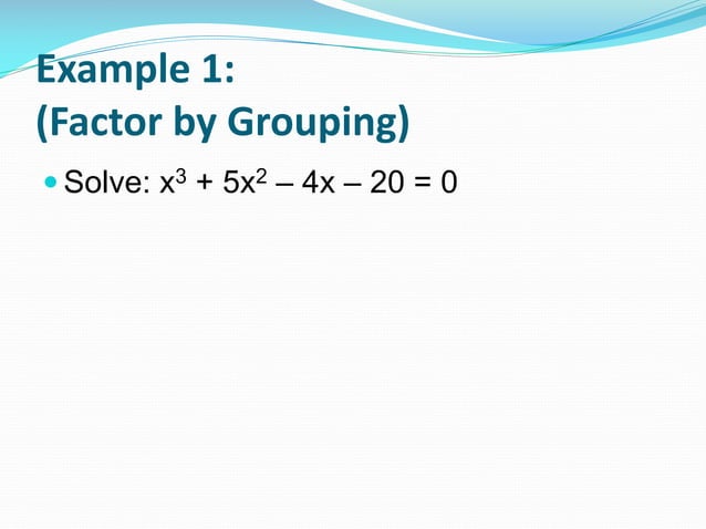 2 6 solving polynomial equations by factoring | PPT