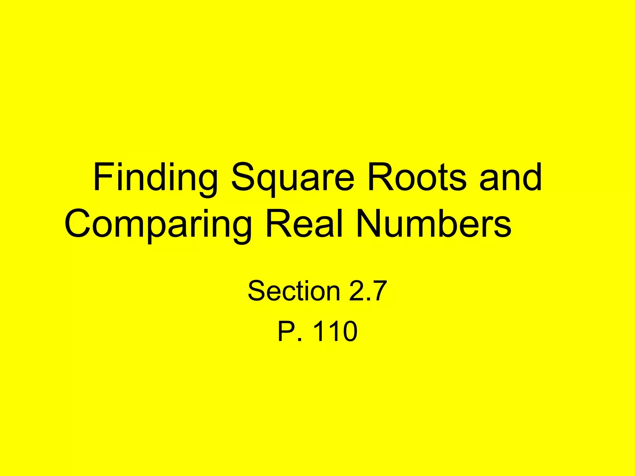 2.7 find square roots and compare real numbers day 1 | PPTX | Physics ...
