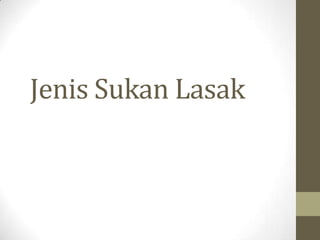 2.7 sukan lasak | PPTX