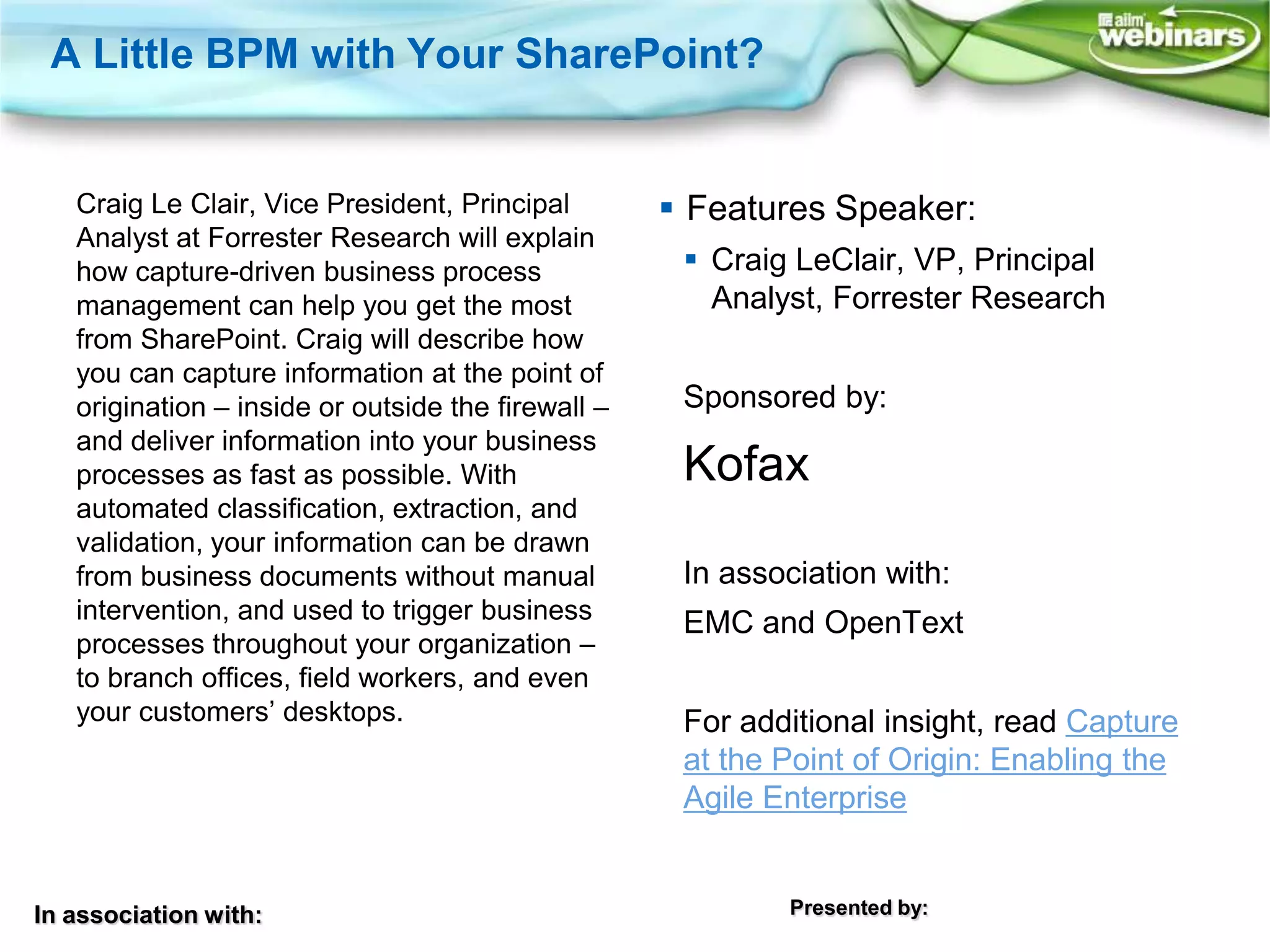 A Little BPM with Your SharePoint: AIIM Webinar Preview | PPT