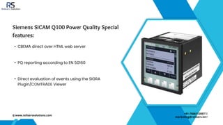 Ensuring Power Reliability with Siemens SICAM Q100 Power Quality Recorder | PPT