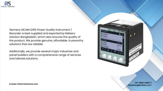 Ensuring Power Reliability with Siemens SICAM Q100 Power Quality Recorder | PPT