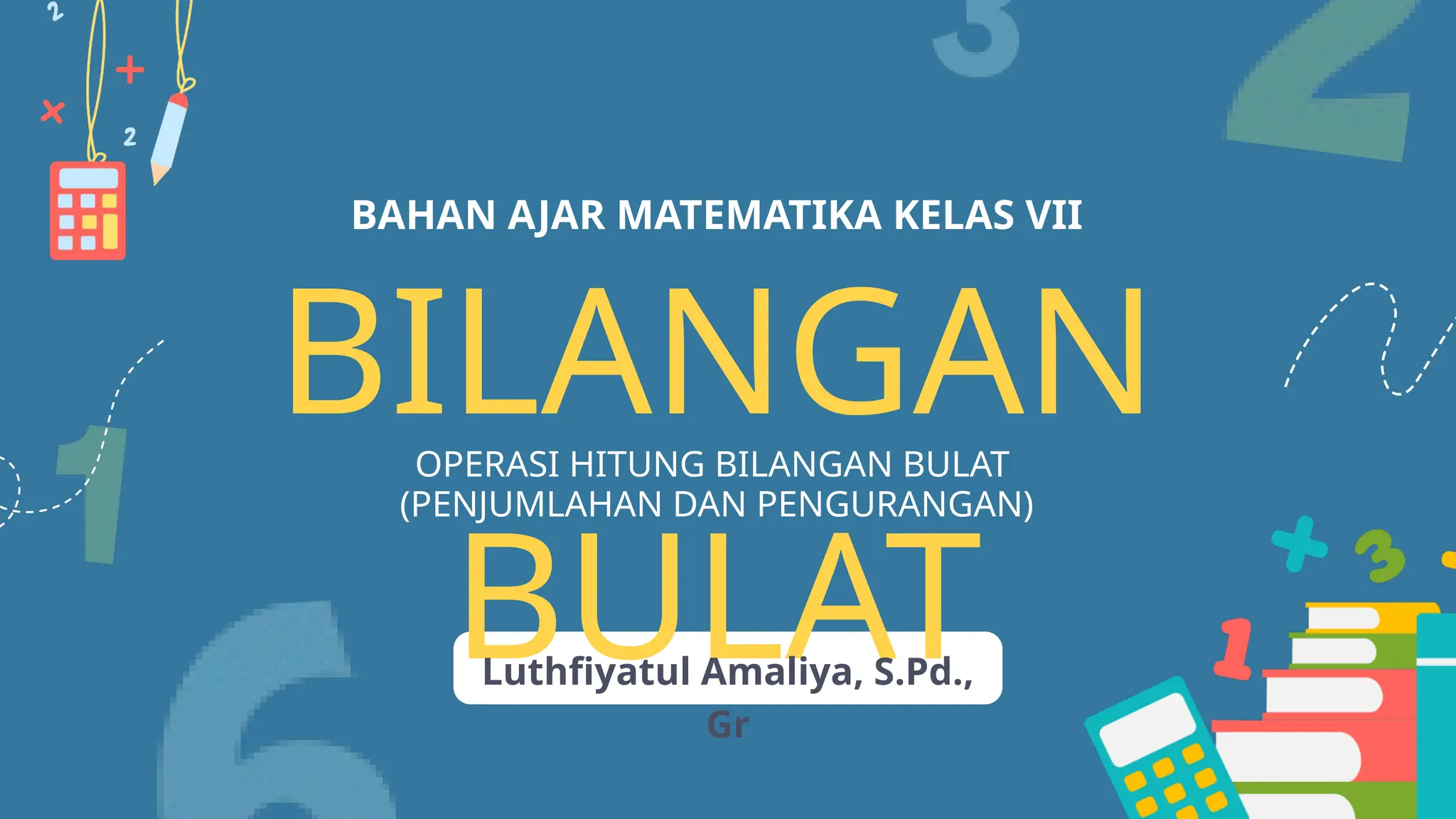 PENJUMLAHAN DAN PENGURANGAN BILANGAN BULAT.pptx