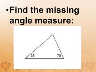 2.8 Find The Missing Angle! | PPTX