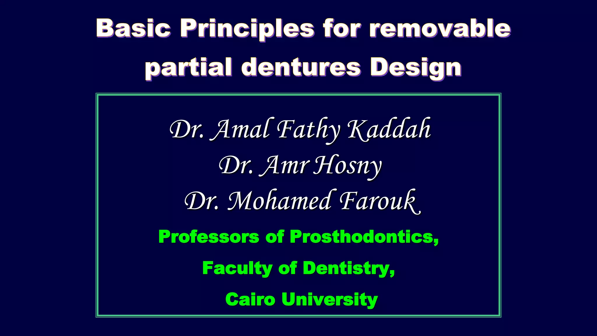 2- a. Basic principles for designing the removable partial denture ...