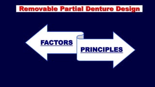 2- a. Basic principles for designing the removable partial denture (class I partial denture ...