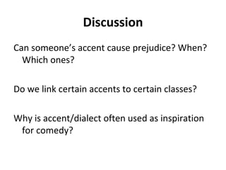 Accent and dialect | PPT