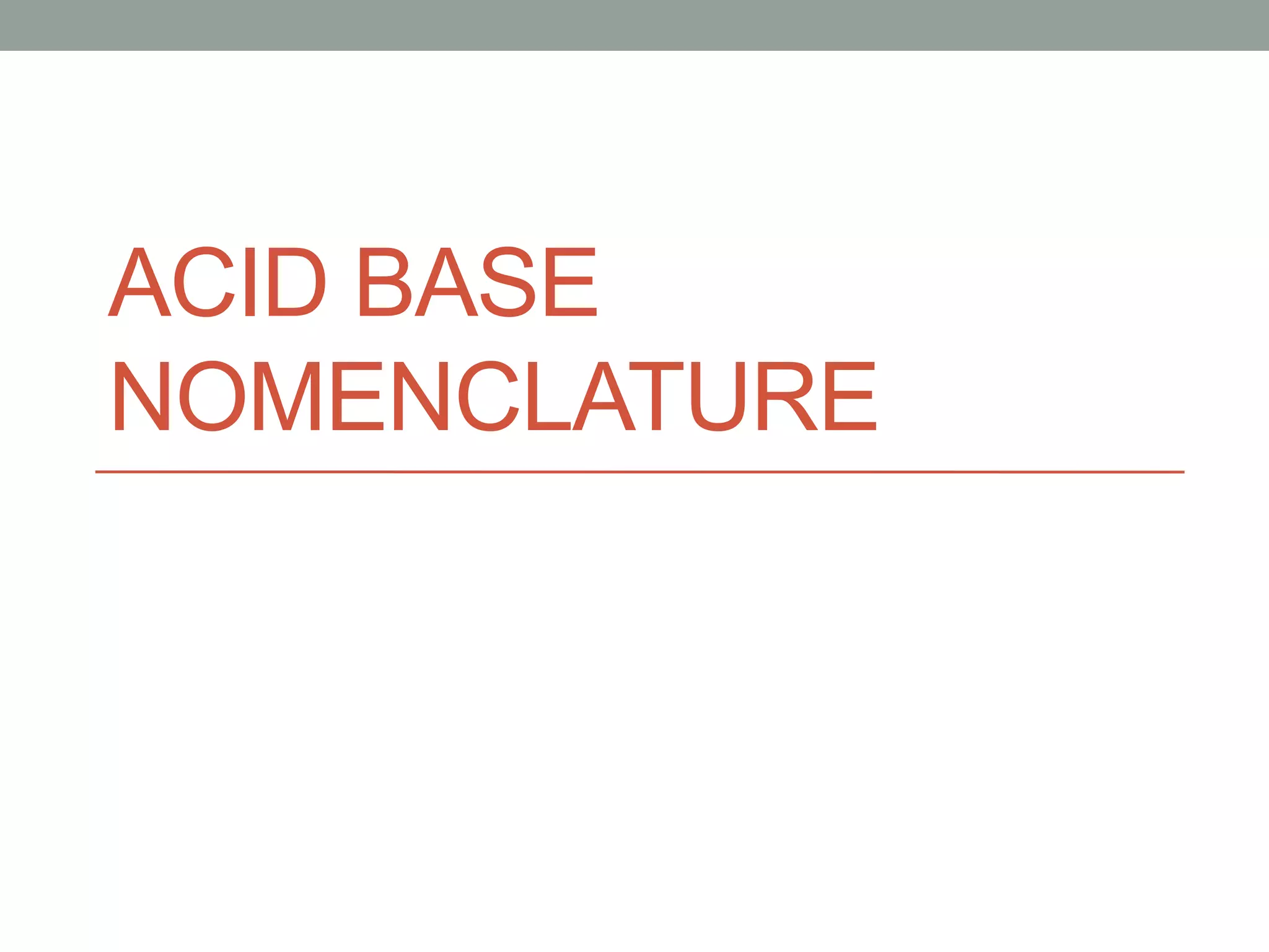 2 acid base nomenclature | PPT | Free Download