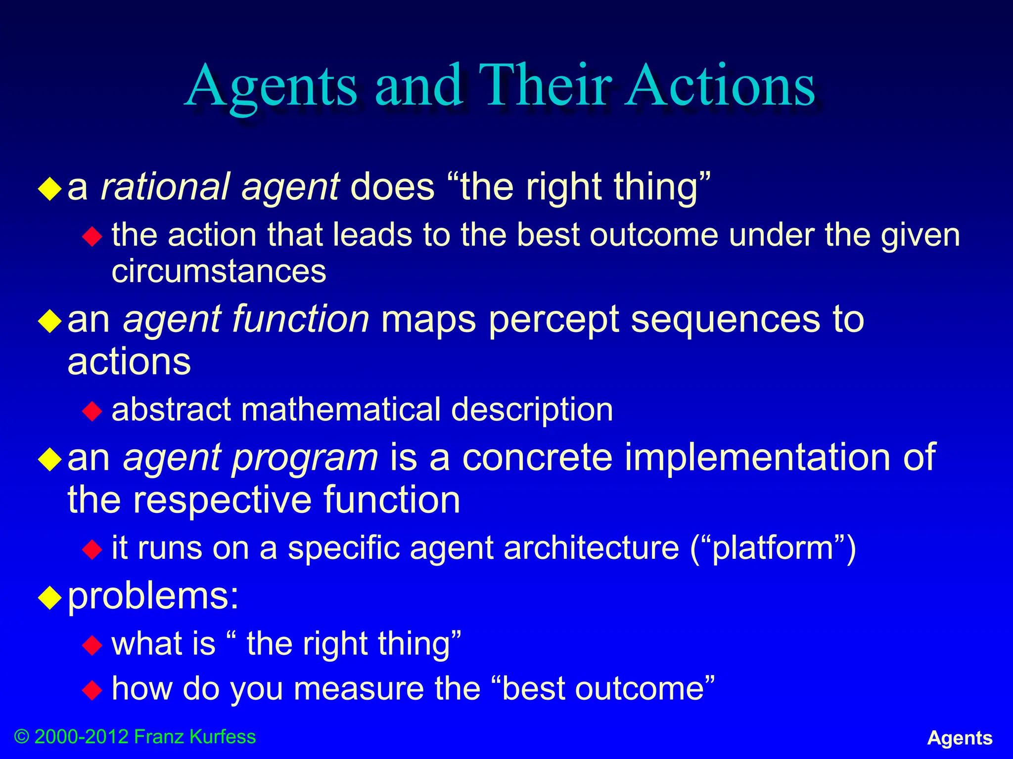 What is Agents, structure of agents, Types of AI Agents. | PPT