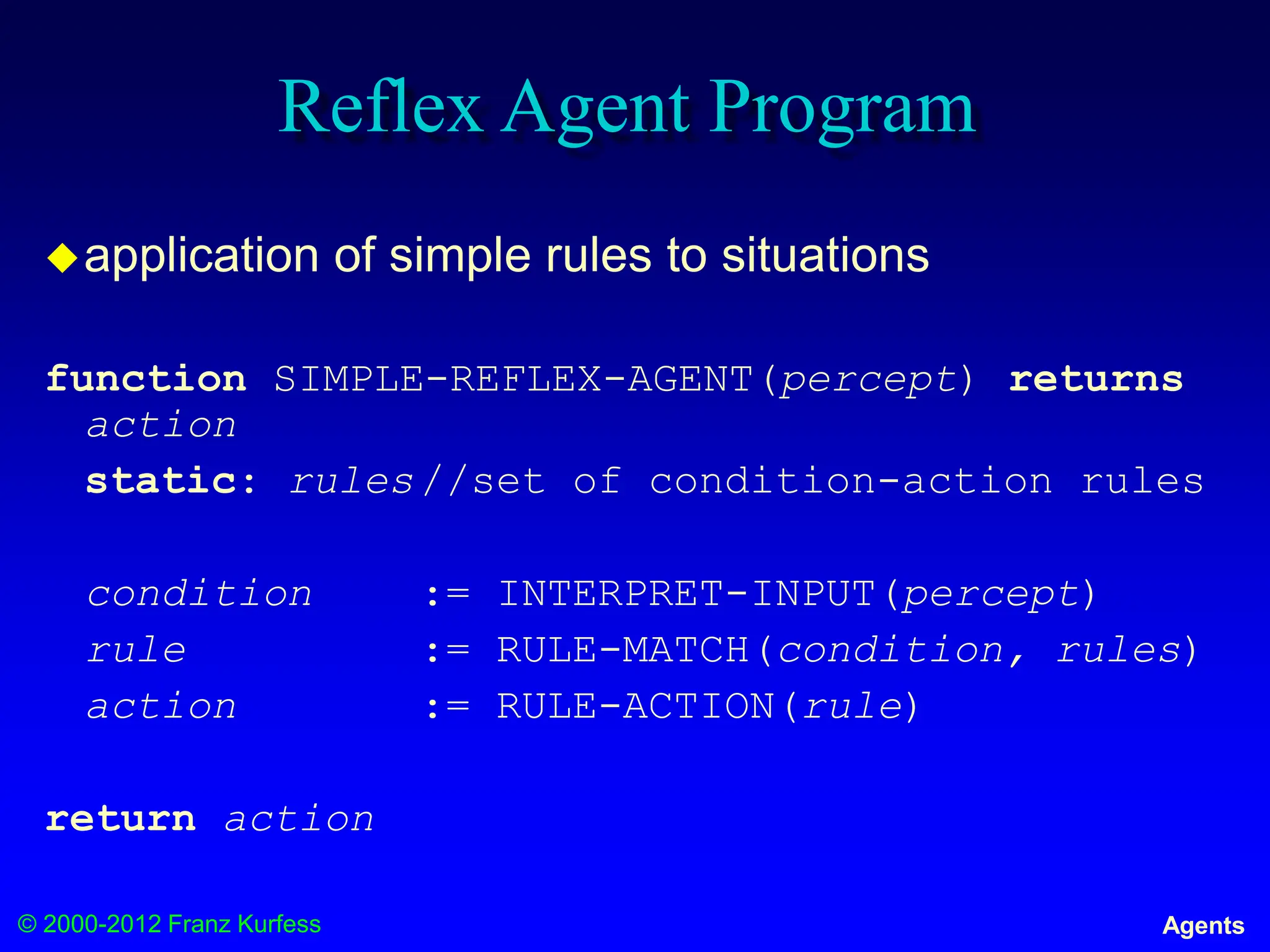 What is Agents, structure of agents, Types of AI Agents. | PPT