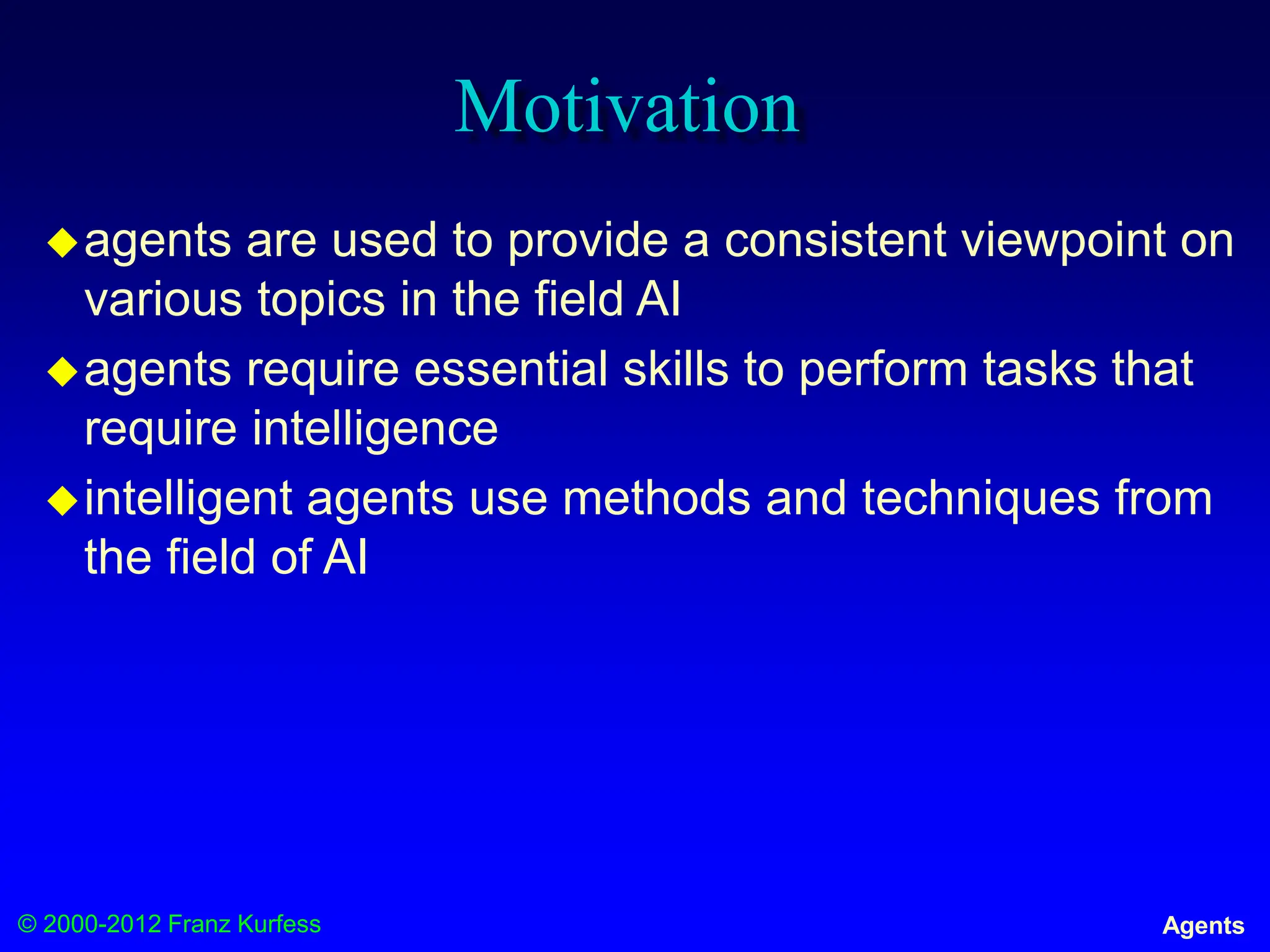 What is Agents, structure of agents, Types of AI Agents. | PPT